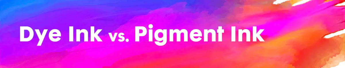 Dye Ink vs. Pigment Ink - What's the difference? – Digital Dolphin Products.