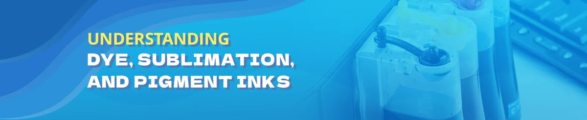 What are the difference between Dye, Sublimation, and Pigment inks – Digital Dolphin Products.